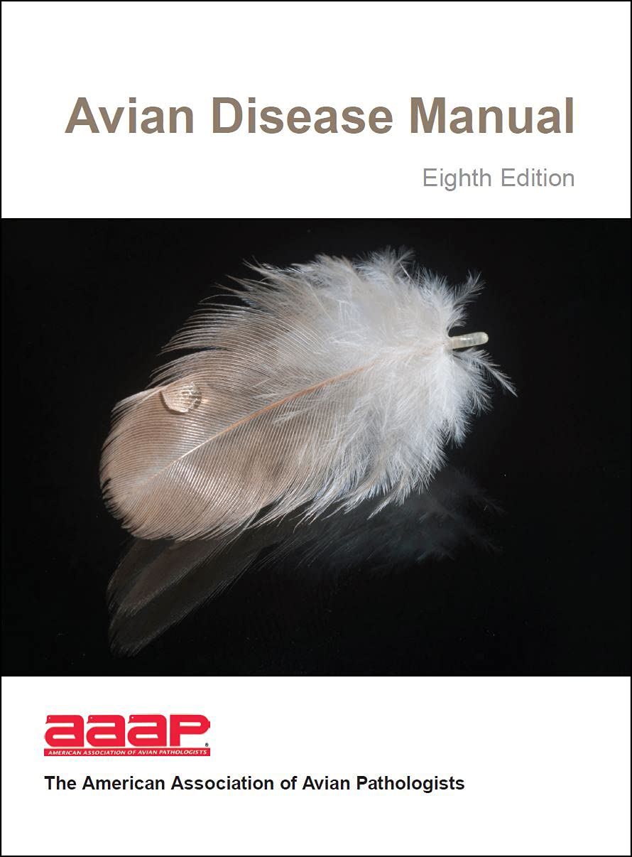Avian Disease Manual 8th Edition: Martine Boulianne et all ...
