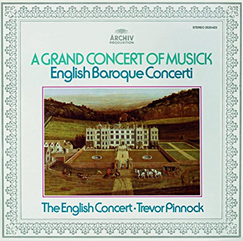 Trevor Pinnock - A Grand Concert Of Musick by Simon Standage on Amazon ...