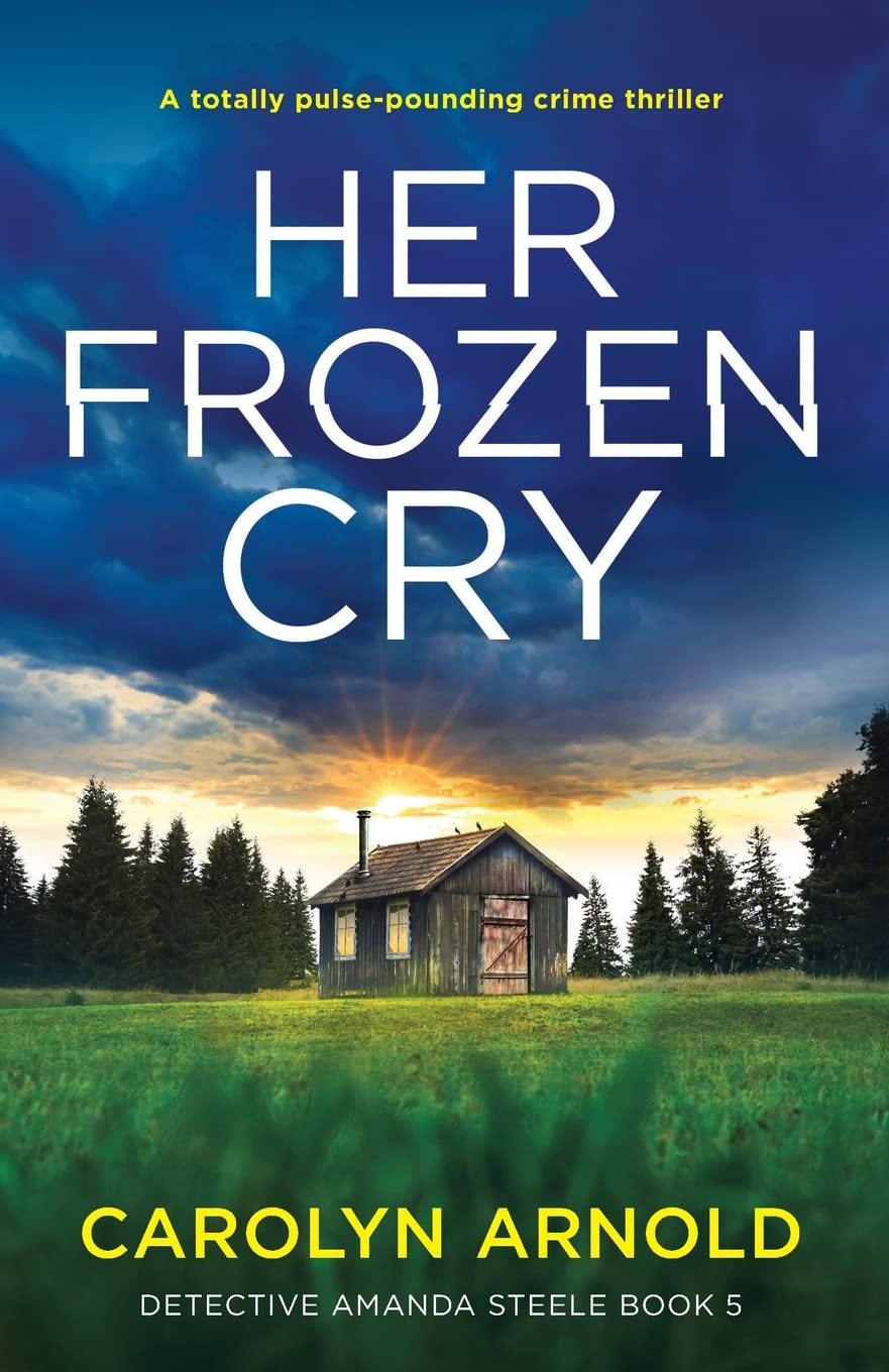 Amazon | Her Frozen Cry: A totally pulse-pounding crime thriller ...