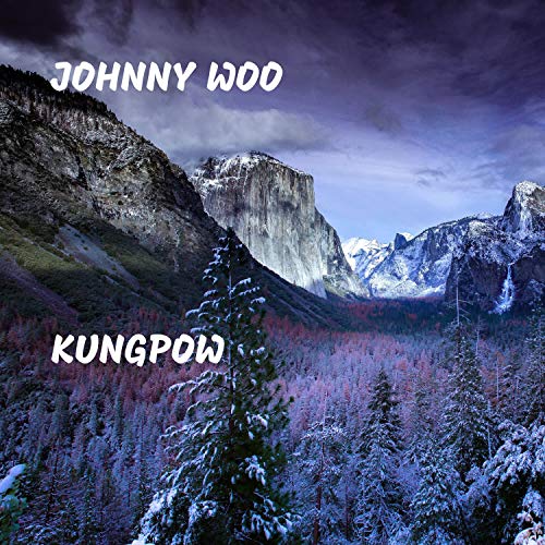 KungPow de Johnny Woo en Amazon Music Unlimited