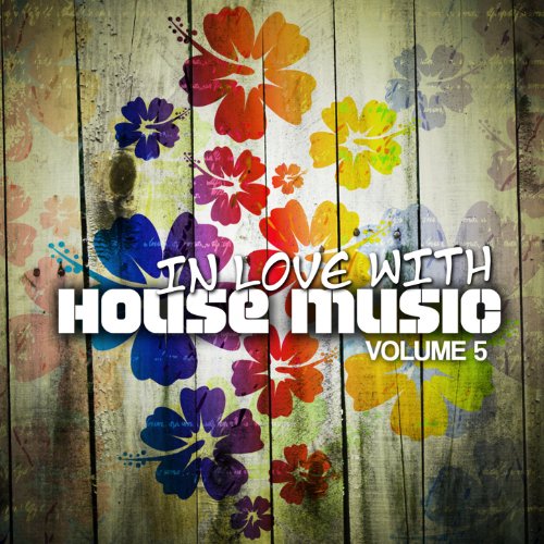 Play In Love With House Music, Vol. 5 by VARIOUS ARTISTS on Amazon ...