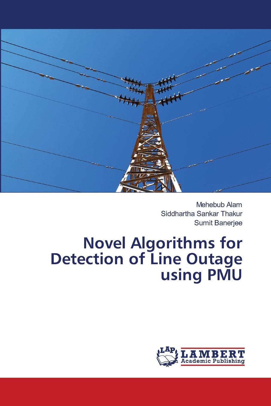 Buy Novel Algorithms for Detection of Line Outage using PMU Book Online ...