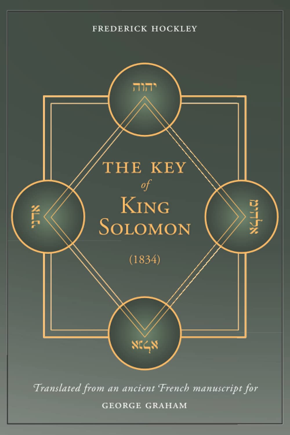 Amazon.com: The Key of King Solomon (1834): Translated by Frederick ...