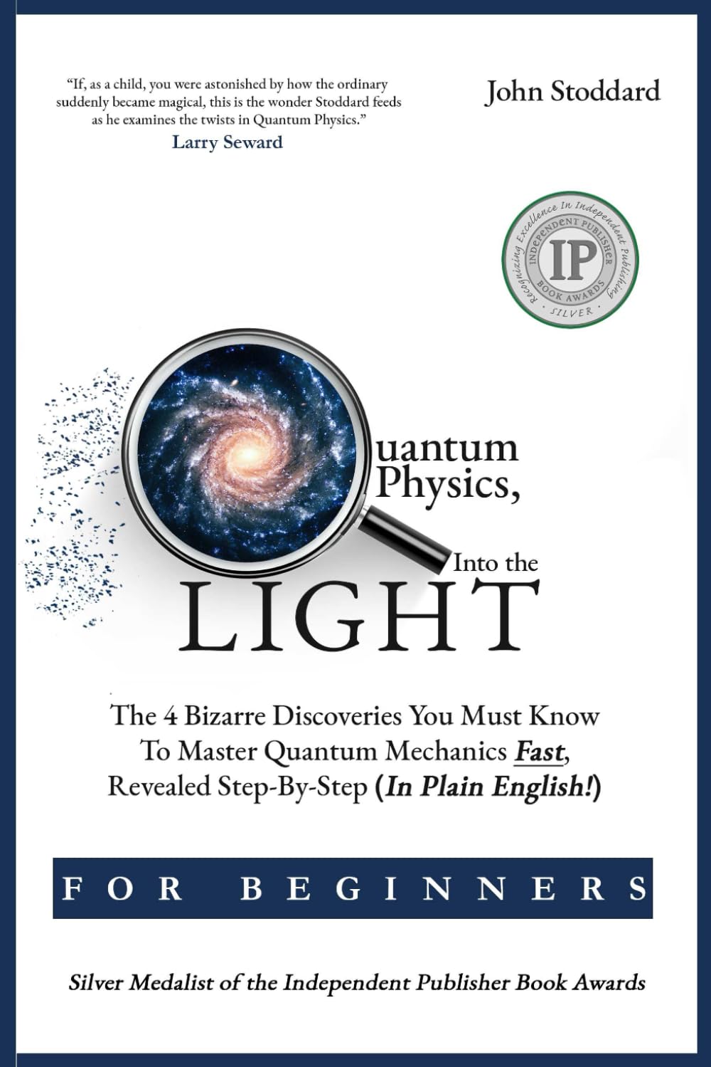 Quantum Physics For Beginners, Into the Light: The 4 Bizarre ...