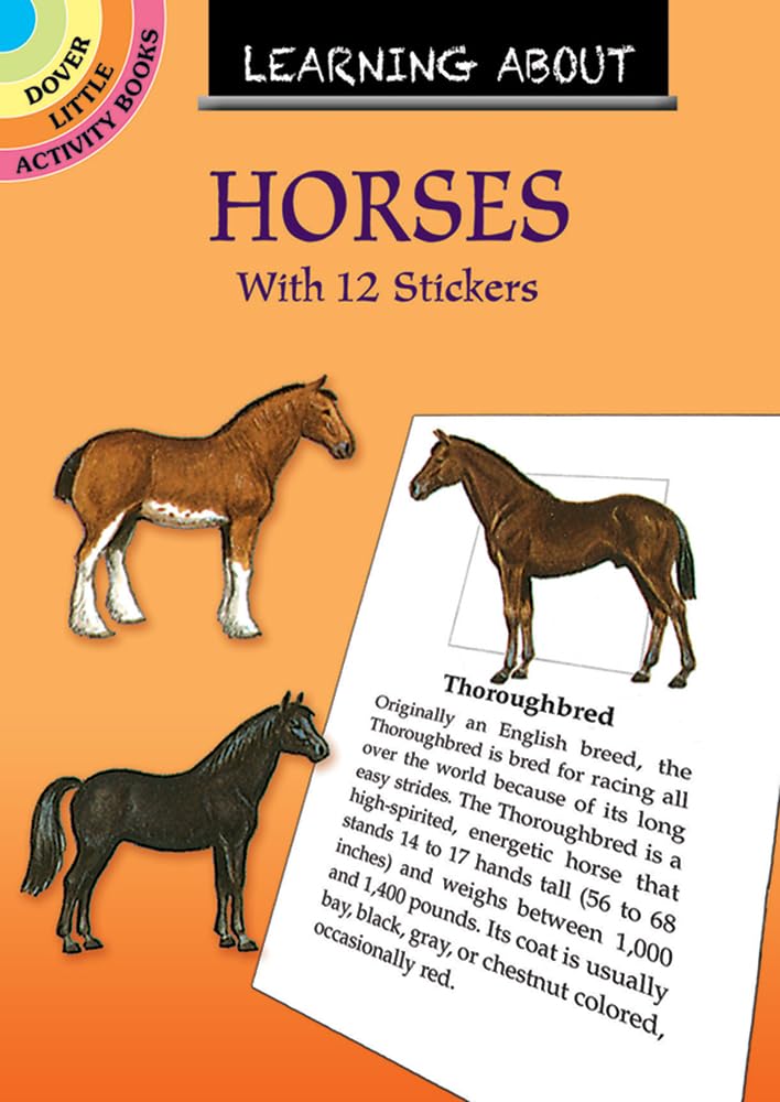 Learning About Horses (Dover Little Activity Books: Animals): John ...