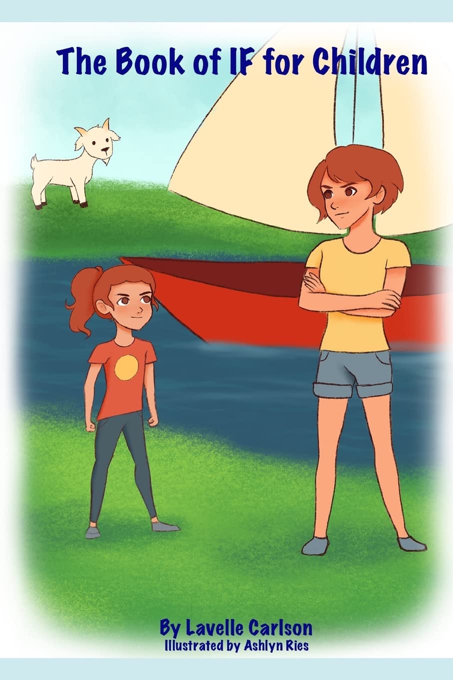 The Book of IF for Children: Rhyming for Reading: Carlson, Lavelle ...