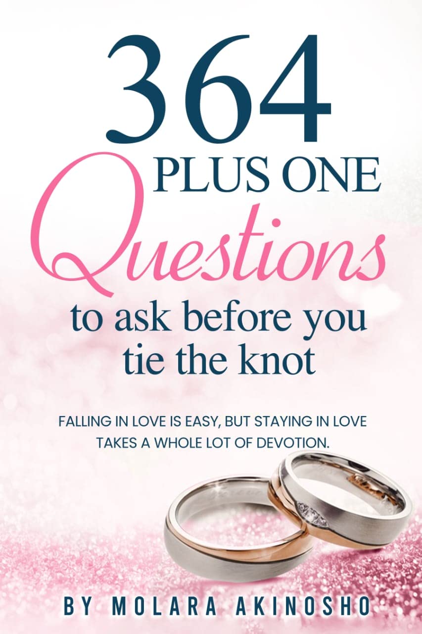 364 Plus One Questions To Ask Before You Tie The Knot - Kindle edition ...