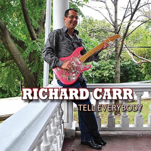 Play Tell Everybody by Richard Carr on Amazon Music