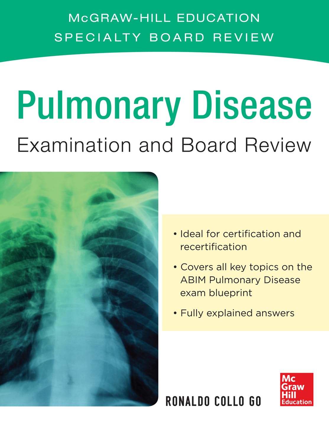 Pulmonary Disease Examination and Board Review: 9780071845298: Medicine ...