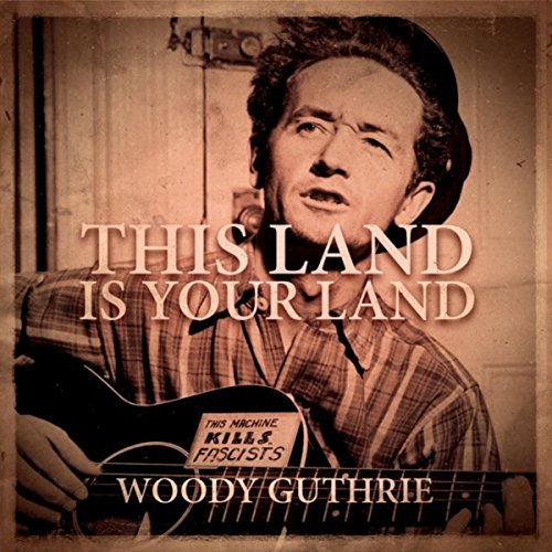 Amazon Music - Woody Guthrie with his GuitarのThis Land Is Your Land ...