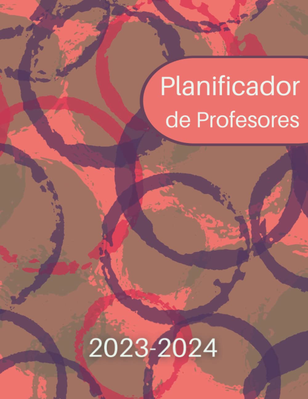 Planificador de Profesores 2023-2024: Agenda de lecciones del maestro ...