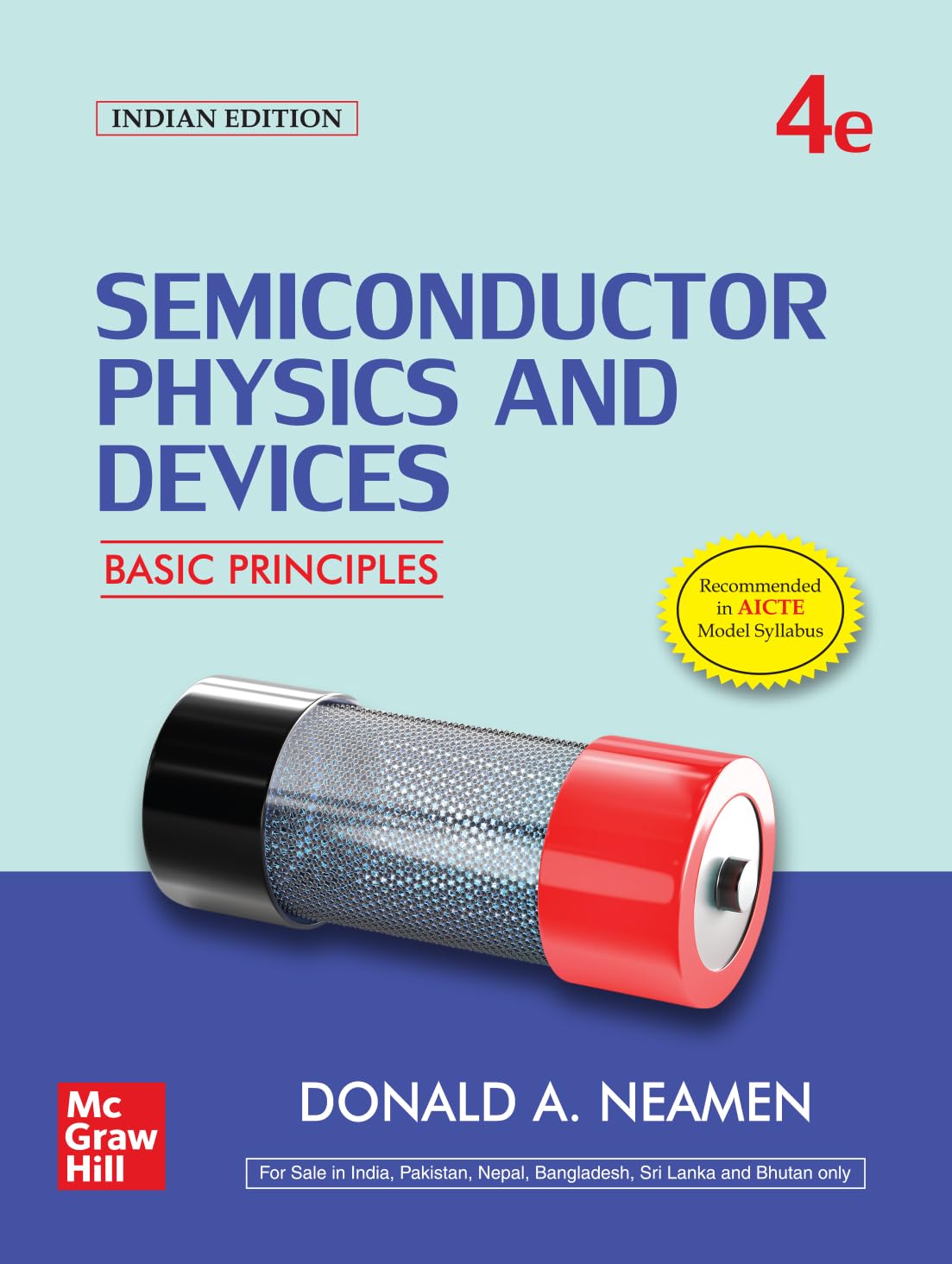 McGraw-Hill Education Semiconductor Physics And Devices: Basic Principles: Donald A. Neamen ...