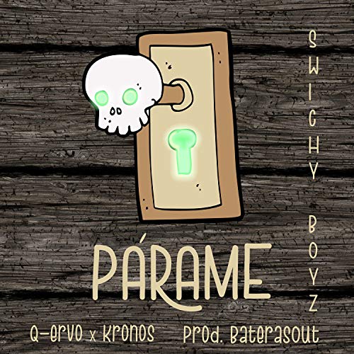 Amazon.co.jp: Párame [Explicit] : Swichy Boyz featuring Q-ervo, Kronos ...