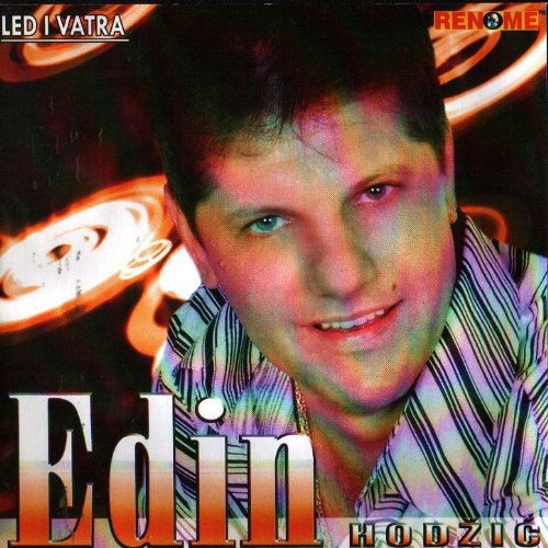 Amazon Music - Edin HodzicのLed I Vatra - Amazon.co.jp