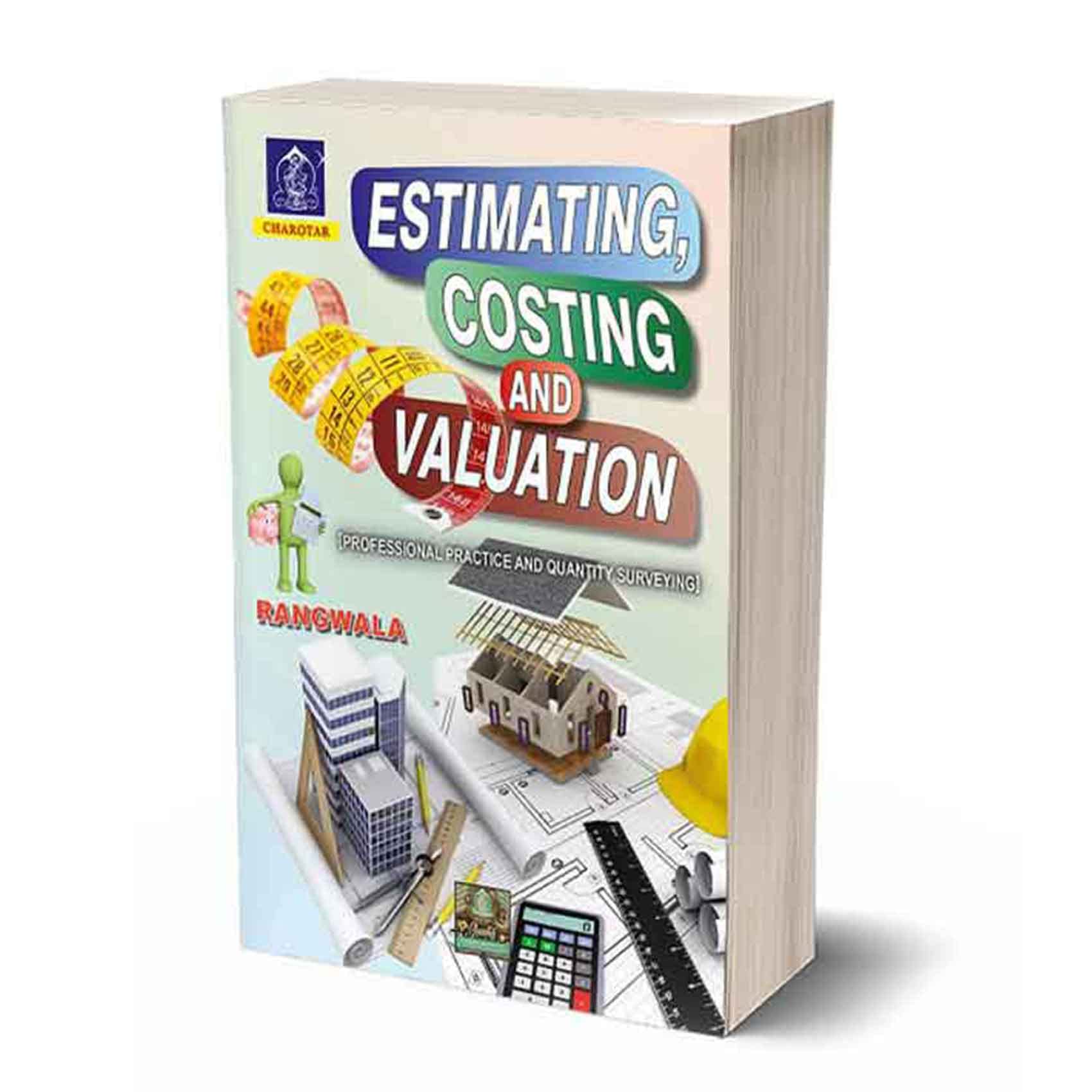 Estimating, Costing and Valuation : Rangwala: Amazon.in: Books