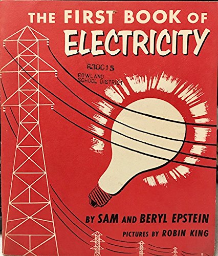The First Book of Electricity: Sam and Beryl Epstein: Amazon.com: Books