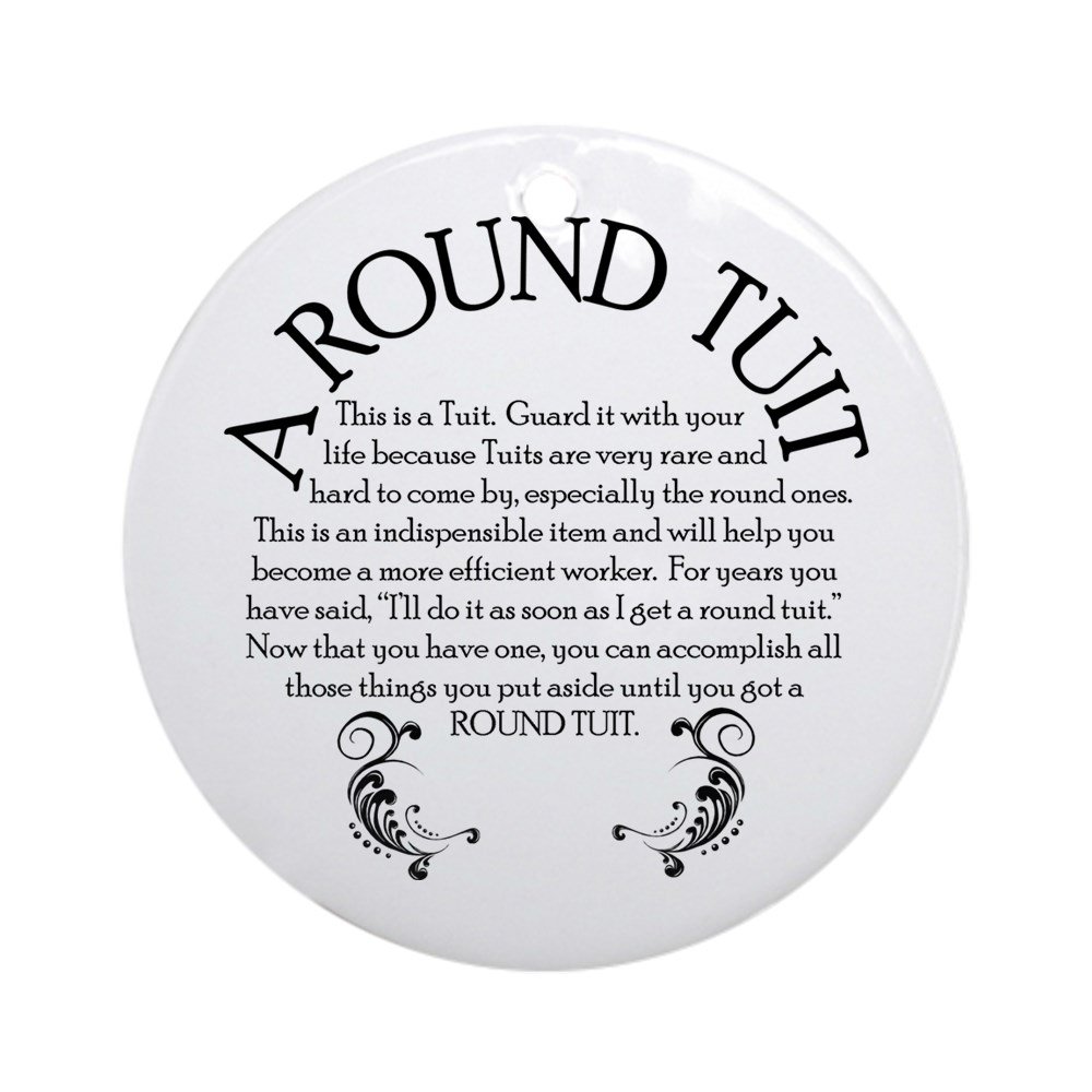 Amazon.com: CafePress A Round Tuit Round 4" MDF Holiday Ornament : Home ...