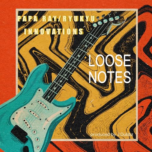 Play Loose Notes by Papa Ray on Amazon Music