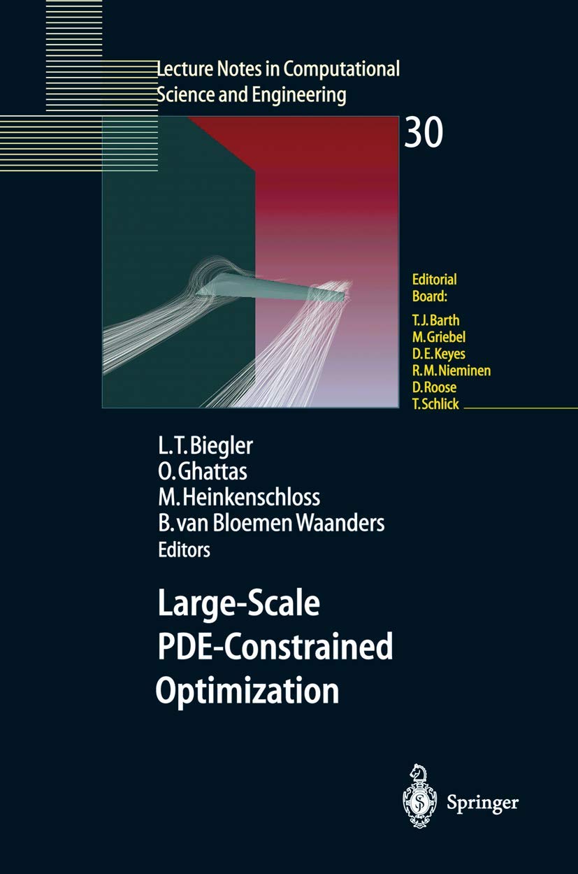 Amazon.com: Large-Scale PDE-Constrained Optimization: 9783540050452 ...