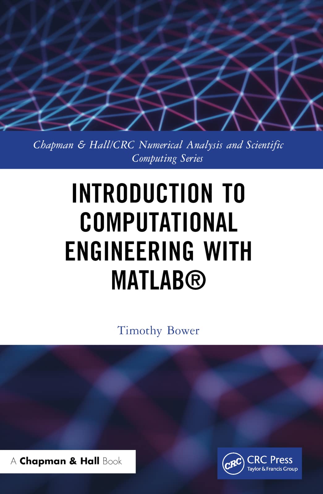 Introduction to Computational Engineering with MATLAB® (Chapman & Hall ...