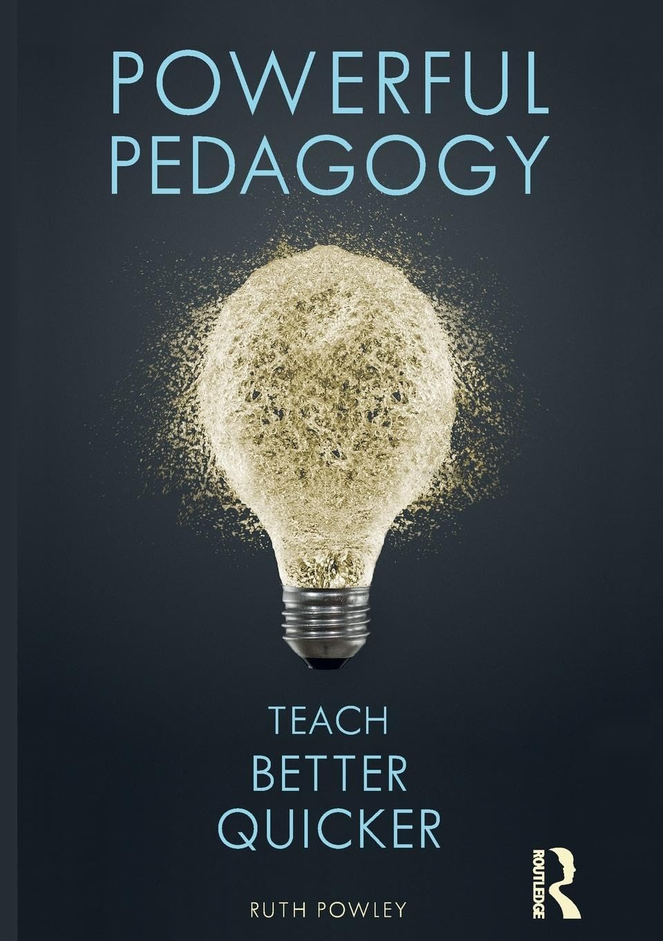 Amazon.com: Powerful Pedagogy: 9780415786898: Powley, Ruth: Books