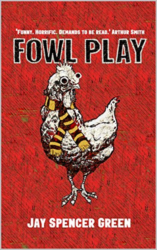 Amazon.co.jp: Fowl Play (English Edition) 電子書籍: Spencer Green, Jay: 洋書