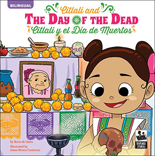 Amazon.com: Citlali And The Day Of The Dead—Bilingual Children’s Book ...