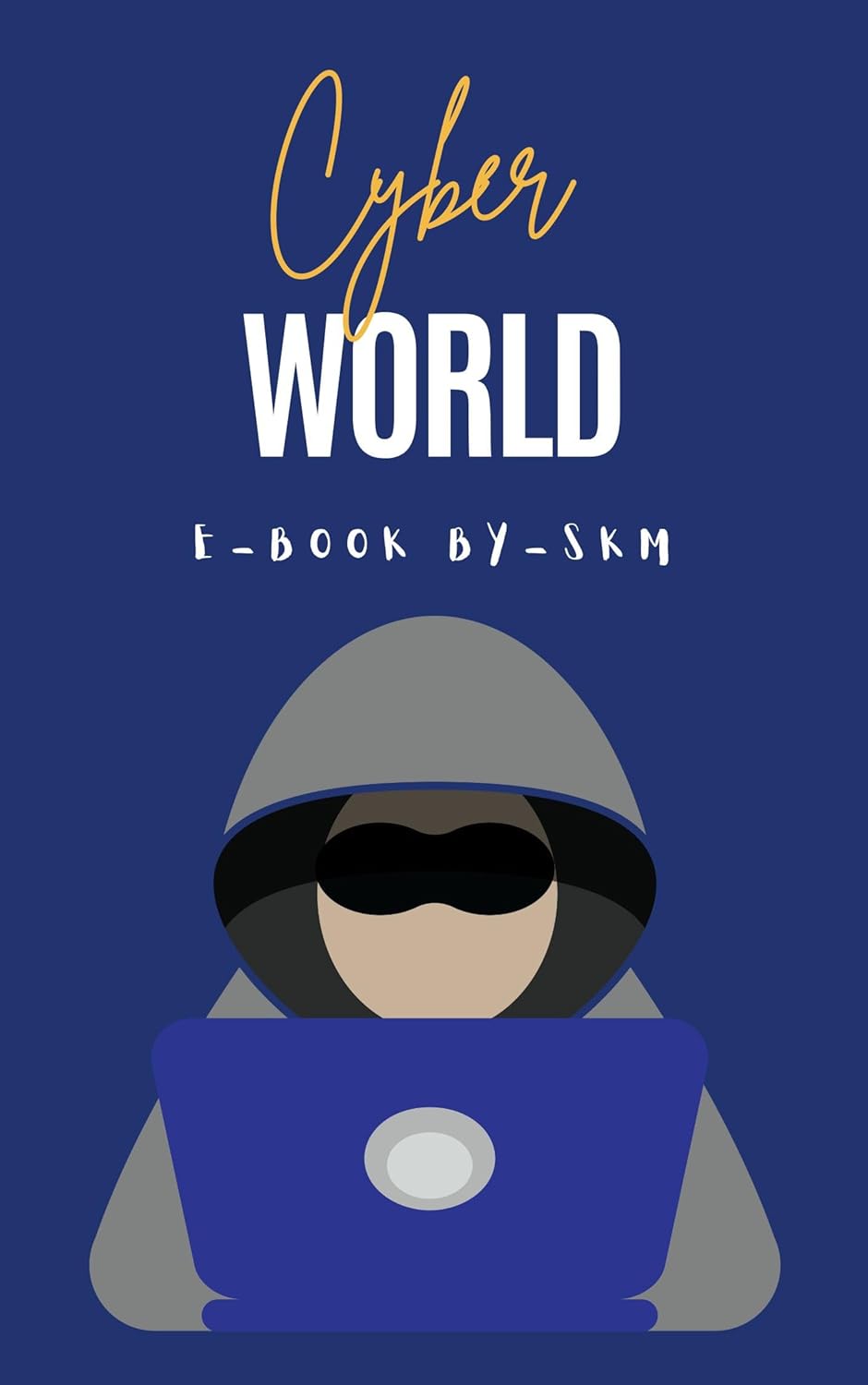Cyber World eBook : Mishra, Siddharth Kumar, Mishra, Siddharth Kumar ... Cyber World eBook : Mishra, Siddharth Kumar, Mishra, Siddharth Kumar ...