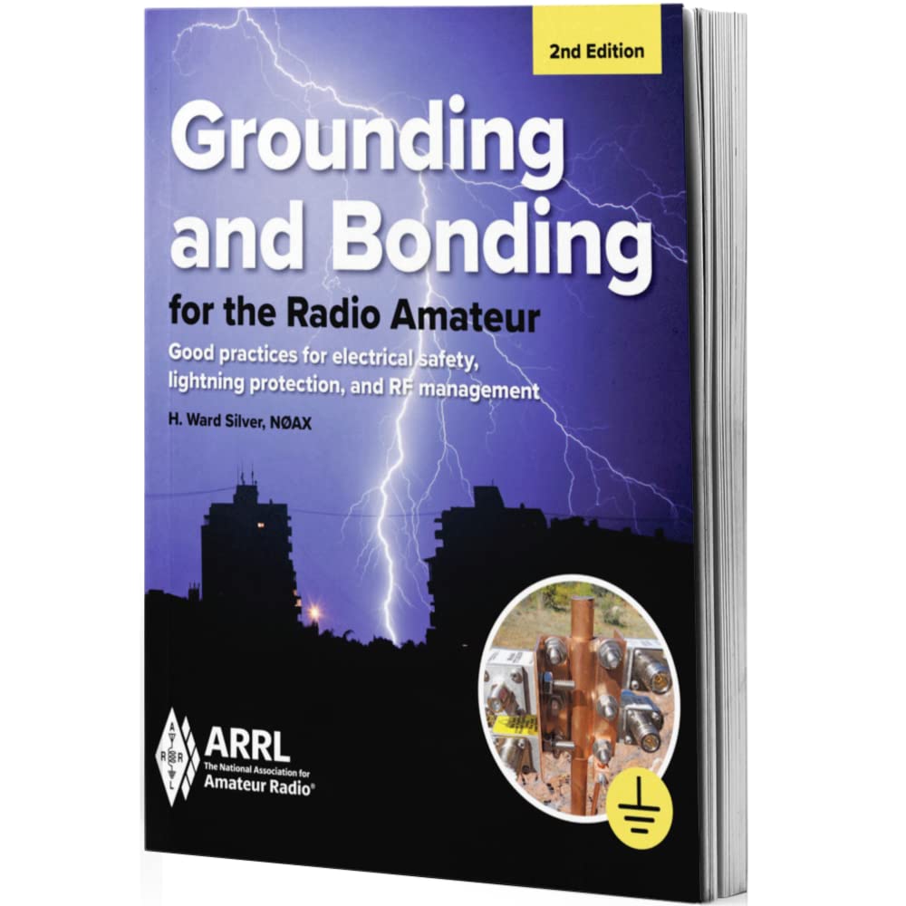 Amazon.com: Grounding and Bonding for the Radio Amateur 2nd Edition ...