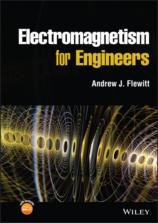 Amazon.com: Electromagnetism for Engineers eBook : Flewitt, Andrew J ...