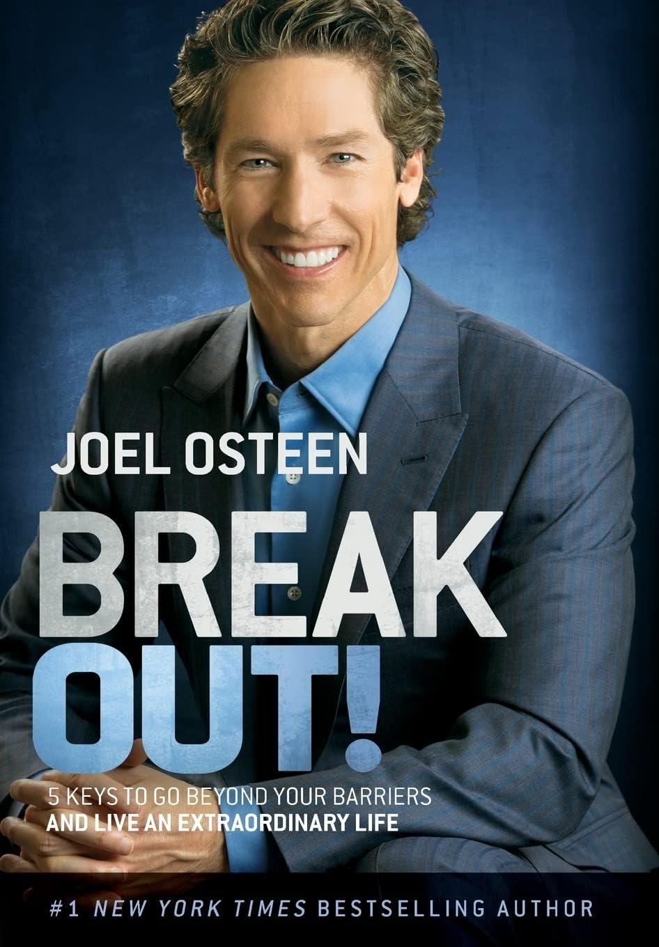 Snapklik.com : Break Out: 5 Keys To Go Beyond Your Barriers And Live An Extraordinary Life
