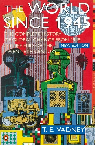 Amazon.com: The World Since 1945: A Complete History of Global Change ...