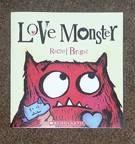 Love Monster: Rachel Bright: 9780545835916: Amazon.com: Books