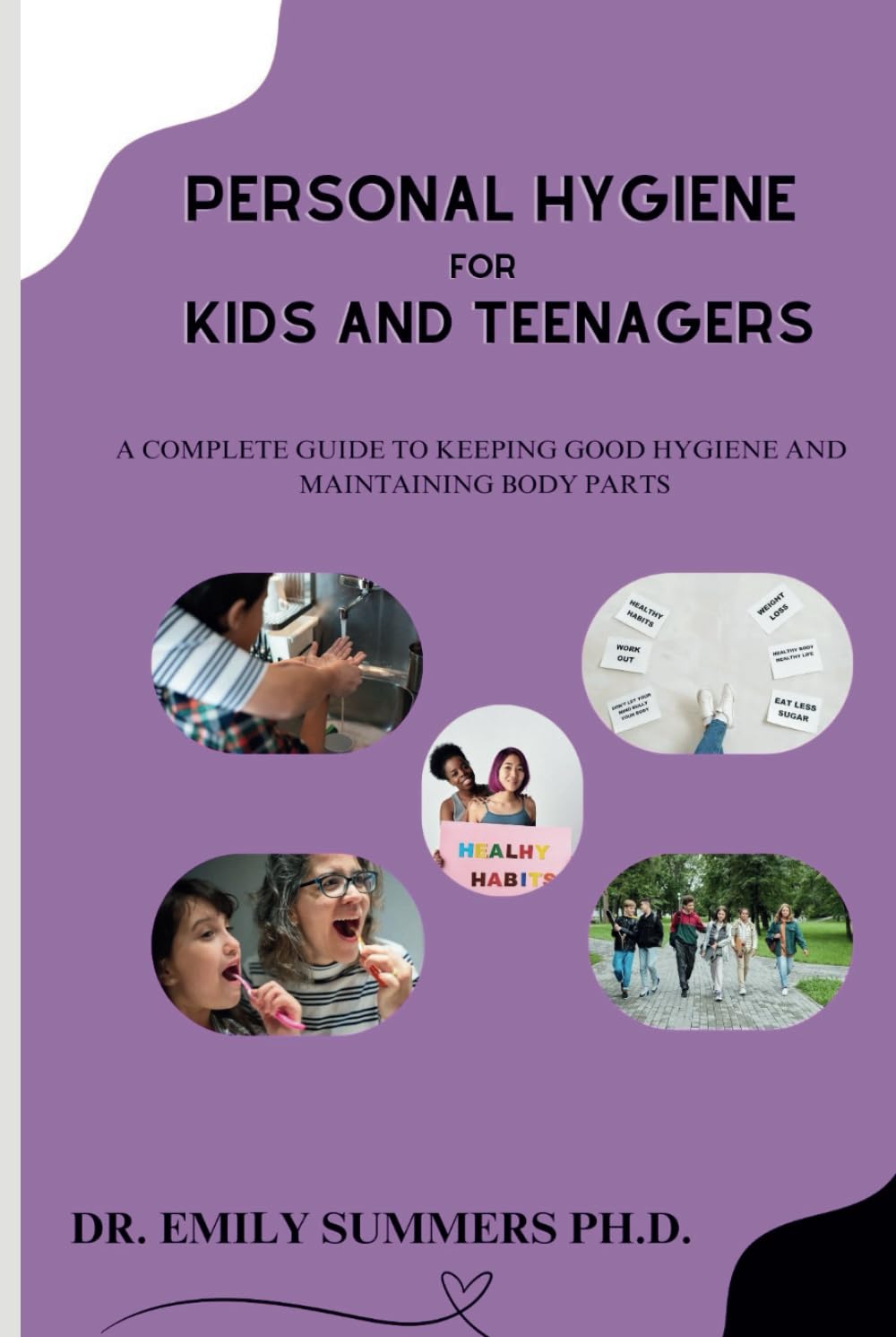 Amazon.com: Personal Hygiene For Kids and Teenagers: A complete guide ...