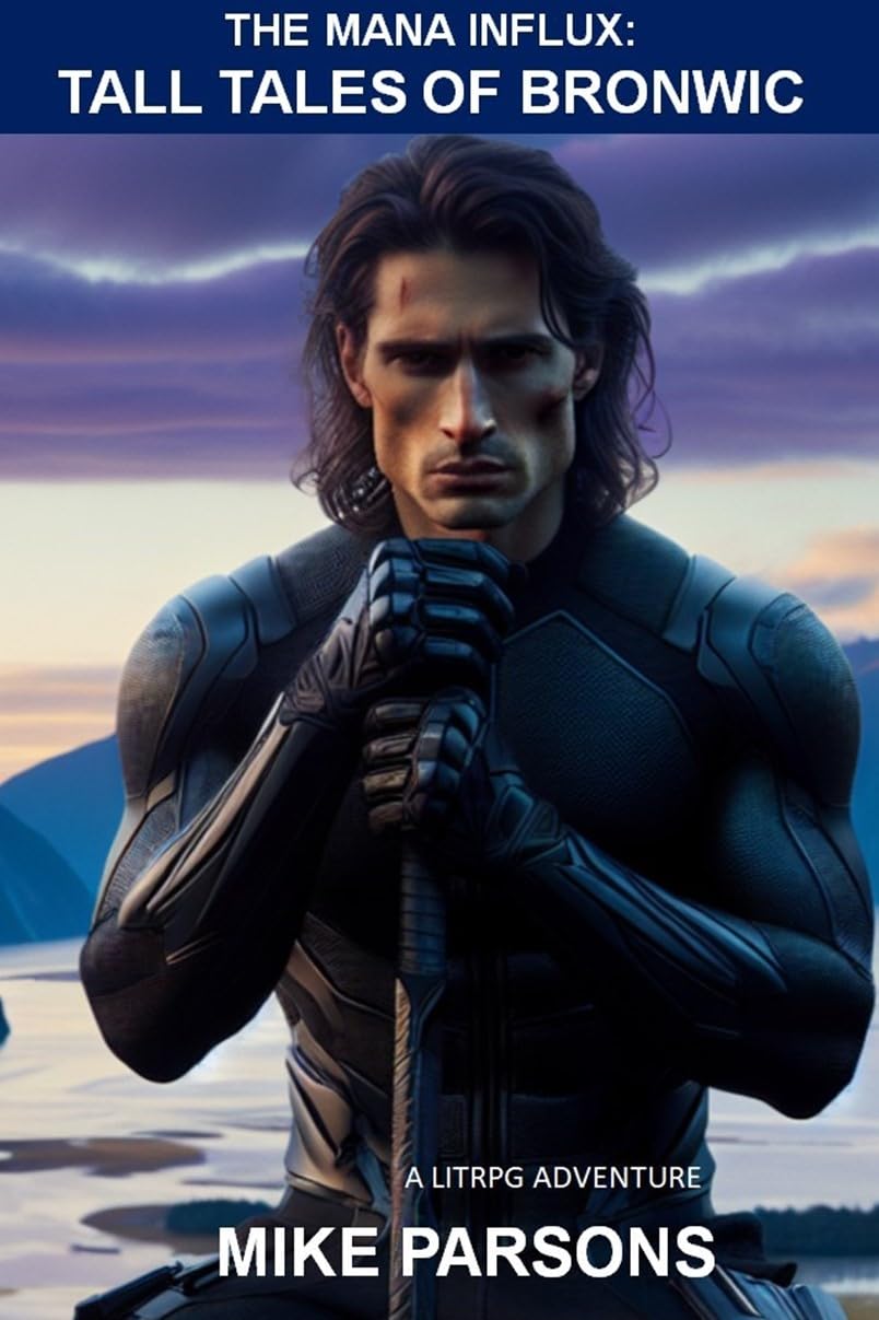 Amazon.com: Tall Tales of Bronwic: An Apocalyptic LITRPG (The Mana ...