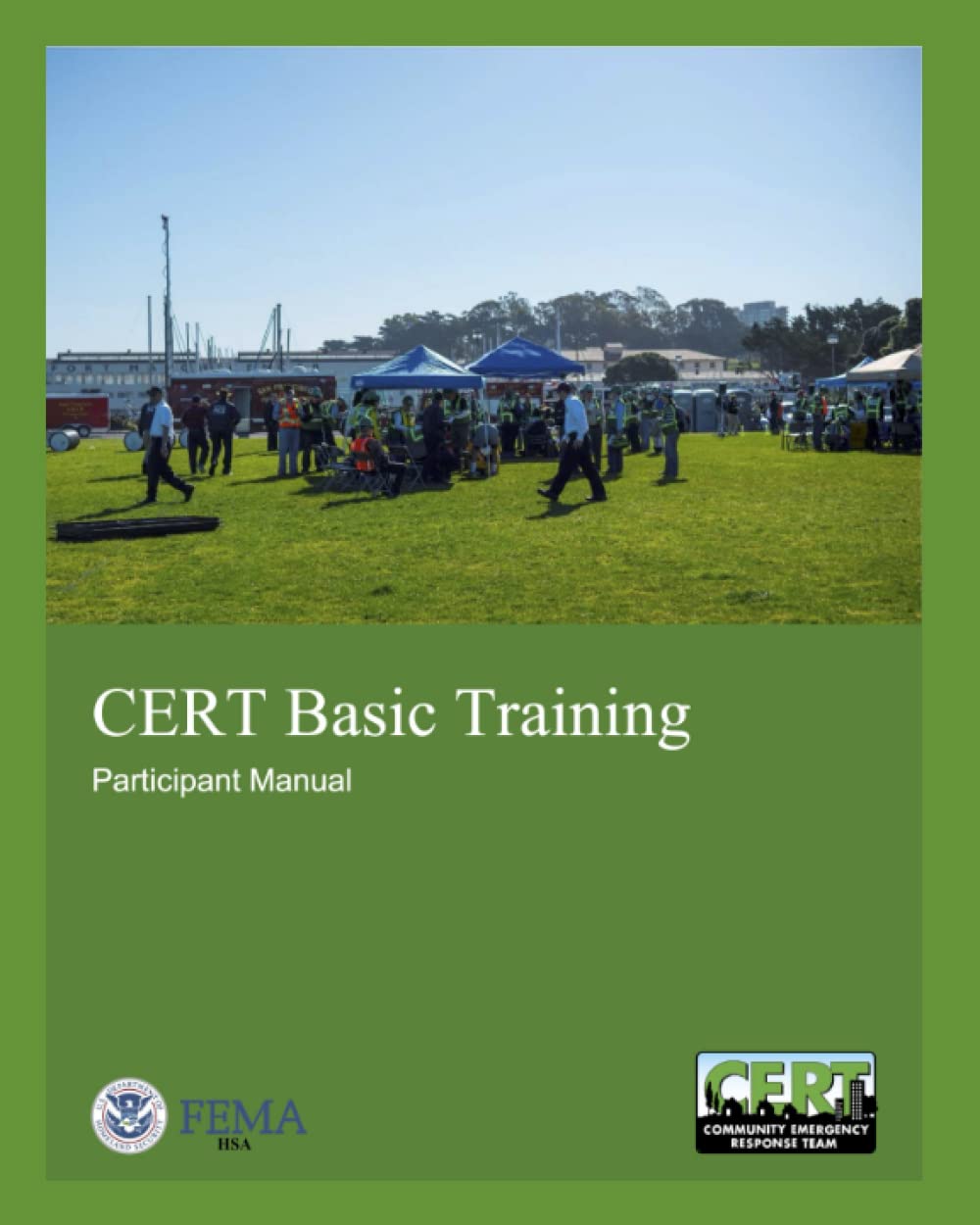 CERT Basic Training Participant Manual: Federal Emergency Management ...