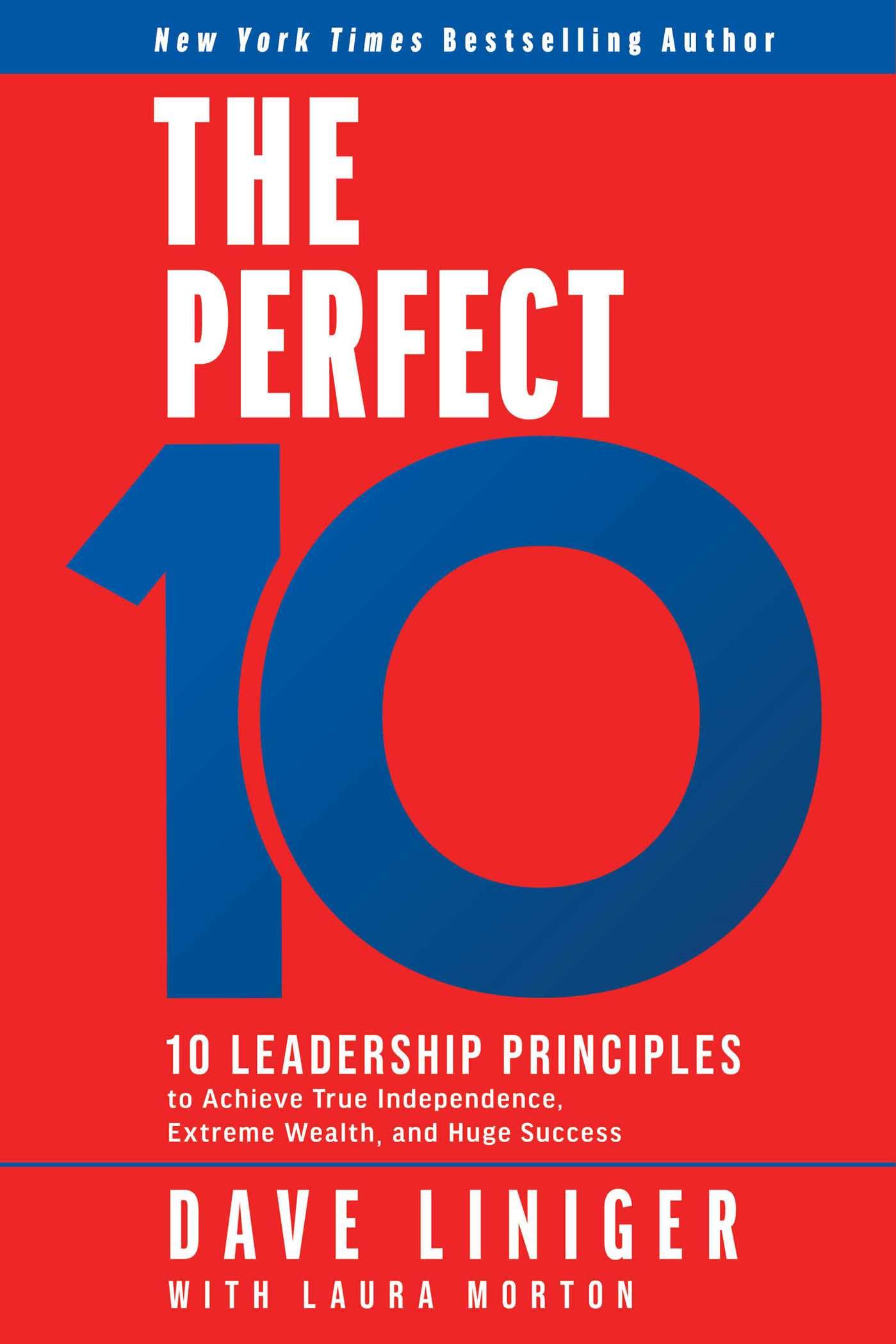 Amazon.com: The Perfect 10: 10 Leadership Principles to Achieve True ...