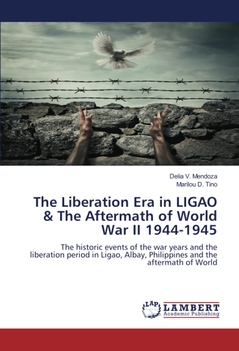 Buy The Liberation Era in LIGAO & The Aftermath of World War II 1944 ...