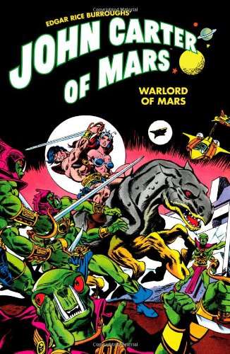 John Carter of Mars: Warlord of Mars: Byrne, John, Others ...