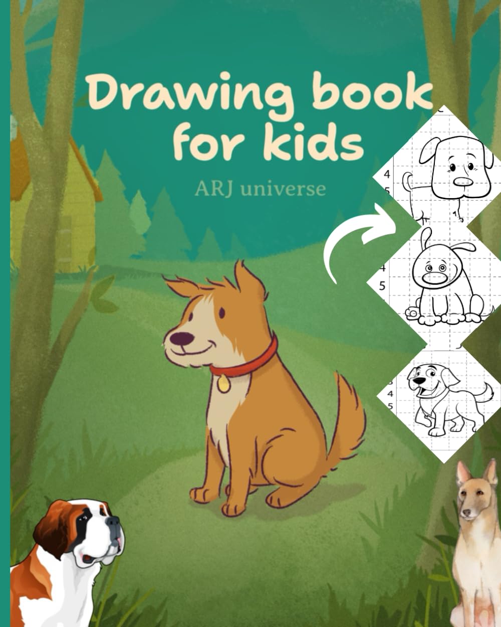 How to Draw Cute and Funny Dogs: A Step-by-Step Drawing and Activity ...