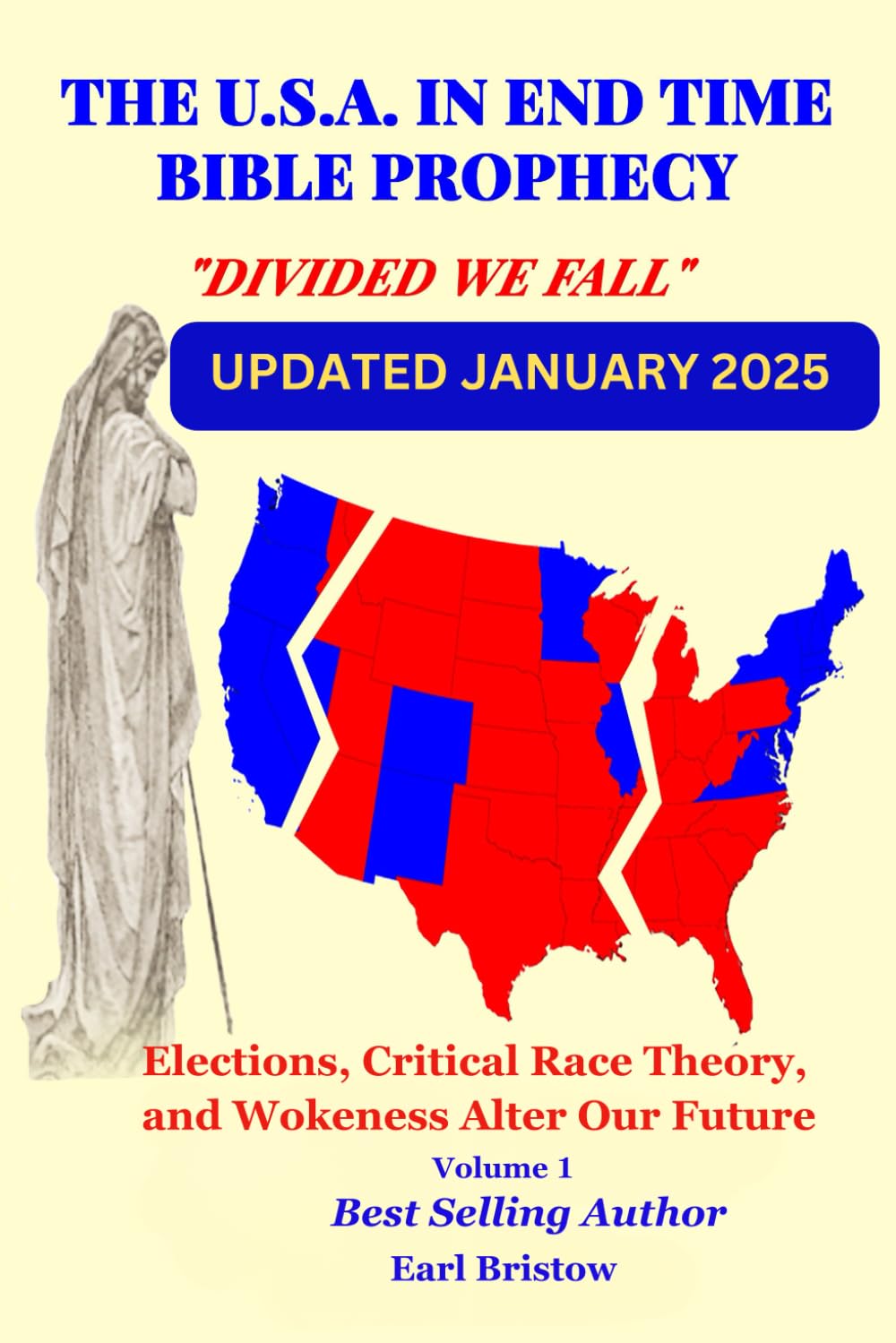 The U.S.A in End Time Bible Prophecy: Elections, Critical Race Theory ...
