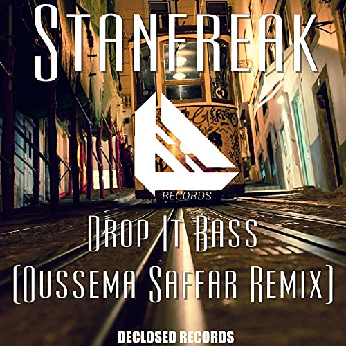 Amazon.com: Drop It Bass (Oussema Saffar Remix) : Stanfreak: Digital Music