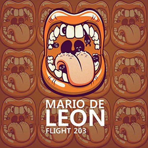 Play Flight 203 by Mario De Leon on Amazon Music