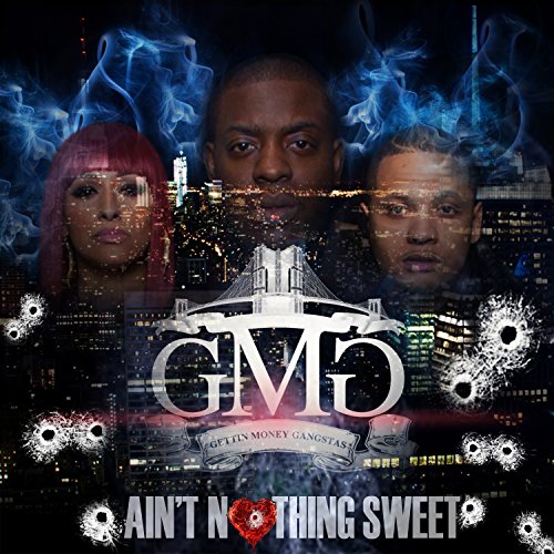 Play Ain't Nothing Sweet by Uncle Murda & Gmg on Amazon Music