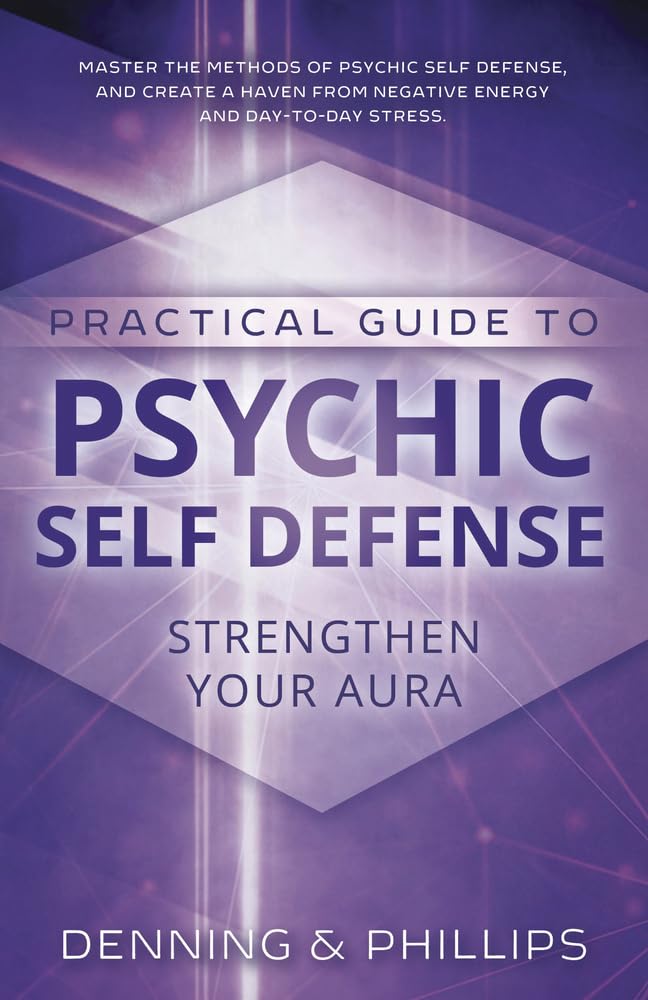 Amazon | Practical Guide to Psychic Self-defense and Well-being ...