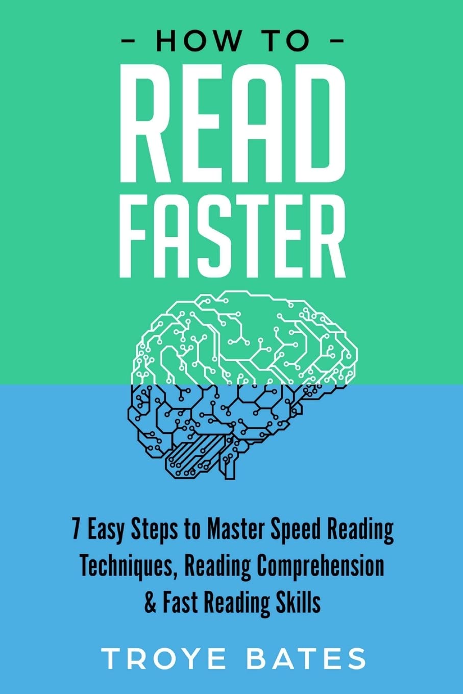 How to Read Faster: 7 Easy Steps to Master Speed Reading Techniques ...
