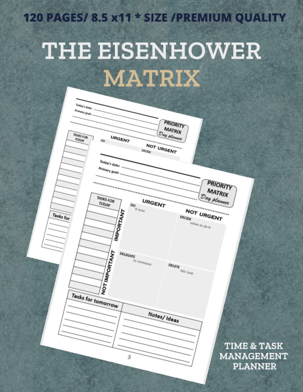 The Eisenhower Matrix Time & Task Management Planner: Daily ...