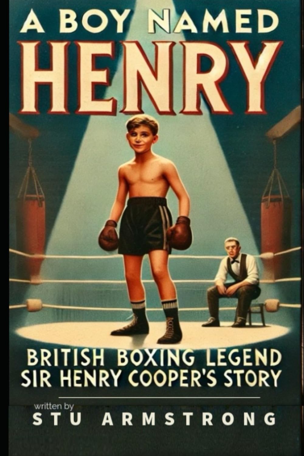 A Boy Named Henry: British Boxing Legend Sir Henry Coopers story ...