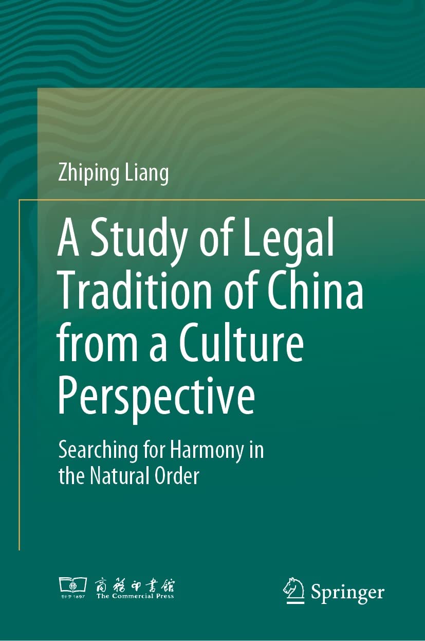 A Study of Legal Tradition of China from a Culture Perspective ...