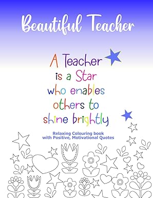 Amazon.com: Beautiful Teacher. Positive Motivational Quotes for ...